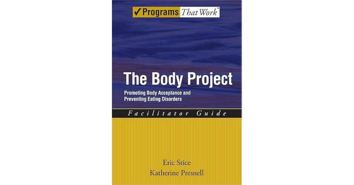 The Body Project by Eric Stice