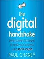 The Digital Handshake: Seven Proven Strategies to Grow Your Business ...