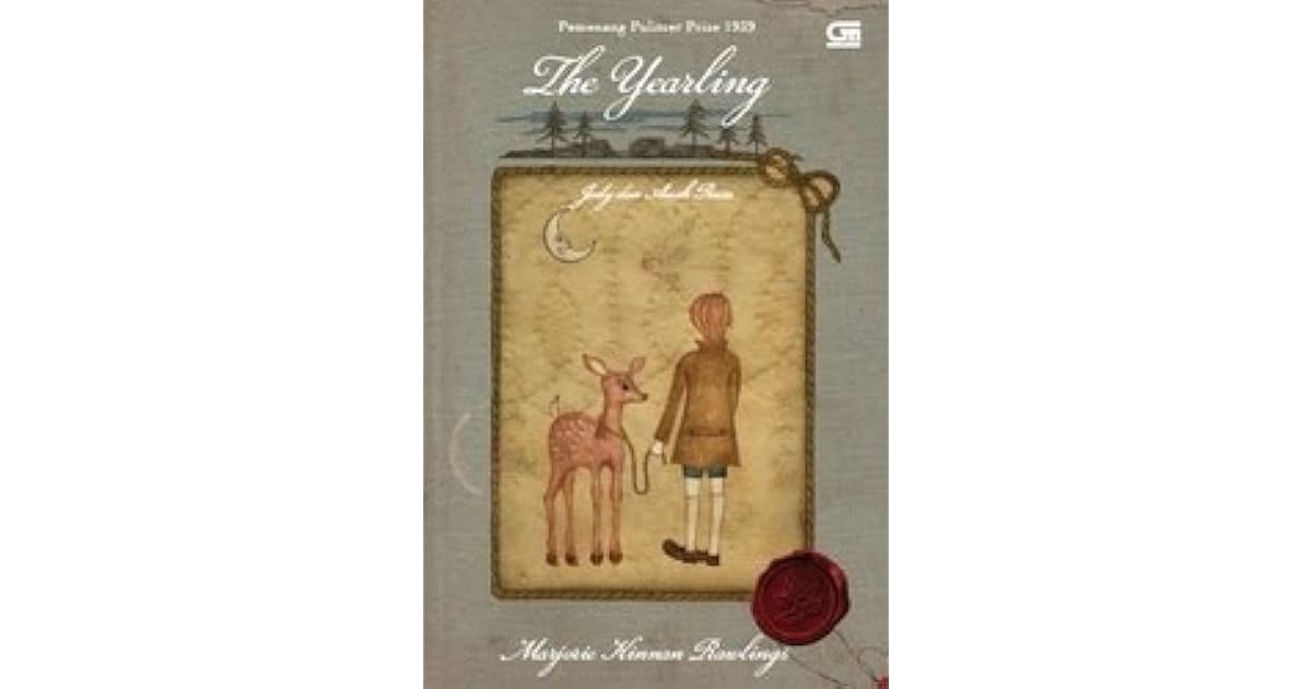 The Yearling: Jody dan Anak Rusa by Marjorie Kinnan Rawlings