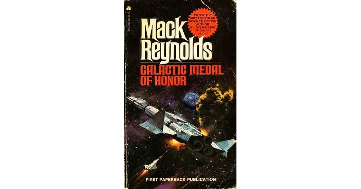 Galactic Medal of Honor by Mack Reynolds