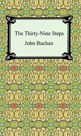 The Thirty-Nine Steps by John Buchan