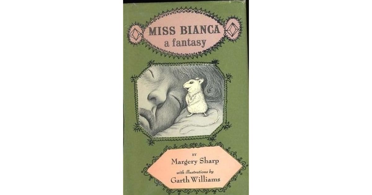 Miss Bianca (The Rescuers, #2) by Margery Sharp