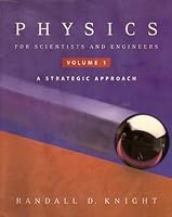 Physics for Scientists and Engineers: A Strategic Approach with Modern ...