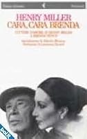 Dear, Dear Brenda: The Love Letters of Henry Miller to Brenda Venus by ...