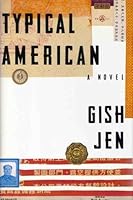 Typical American by Gish Jen