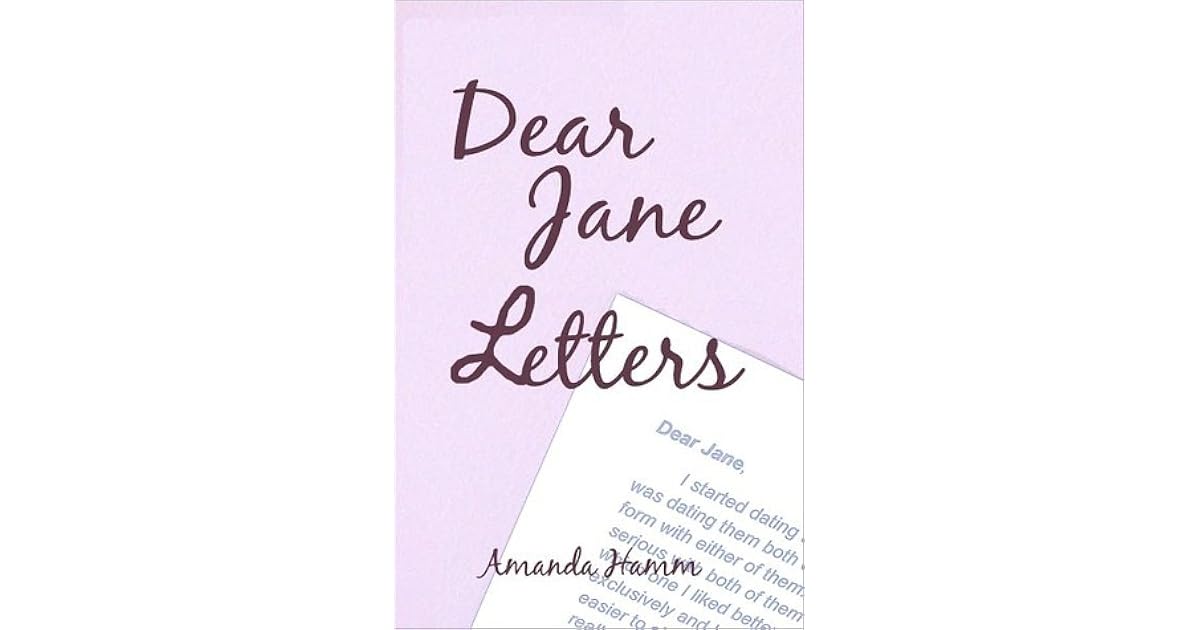 Dear Jane Letters by Amanda Hamm
