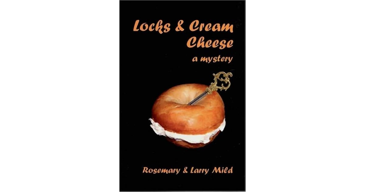 Locks and Cream Cheese by Rosemary Mild