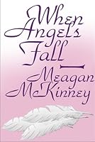 When Angels Fall by Meagan McKinney