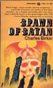 Spawn of Satan by Charles Birkin