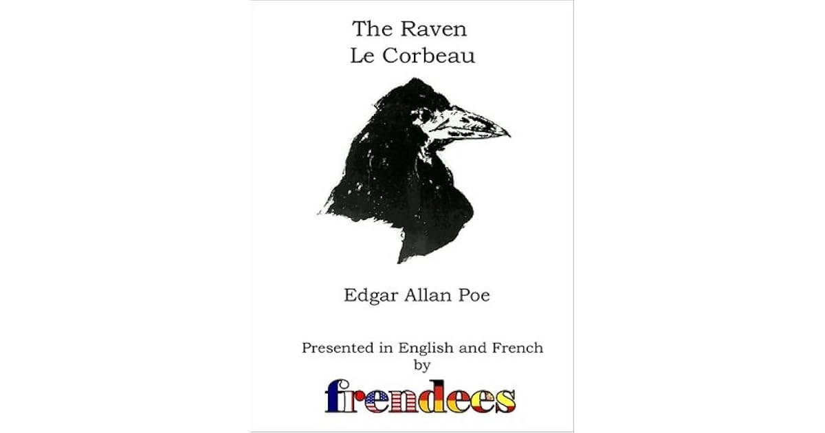 The Raven Le Corbeau Presented by Frendees English/French by Layer