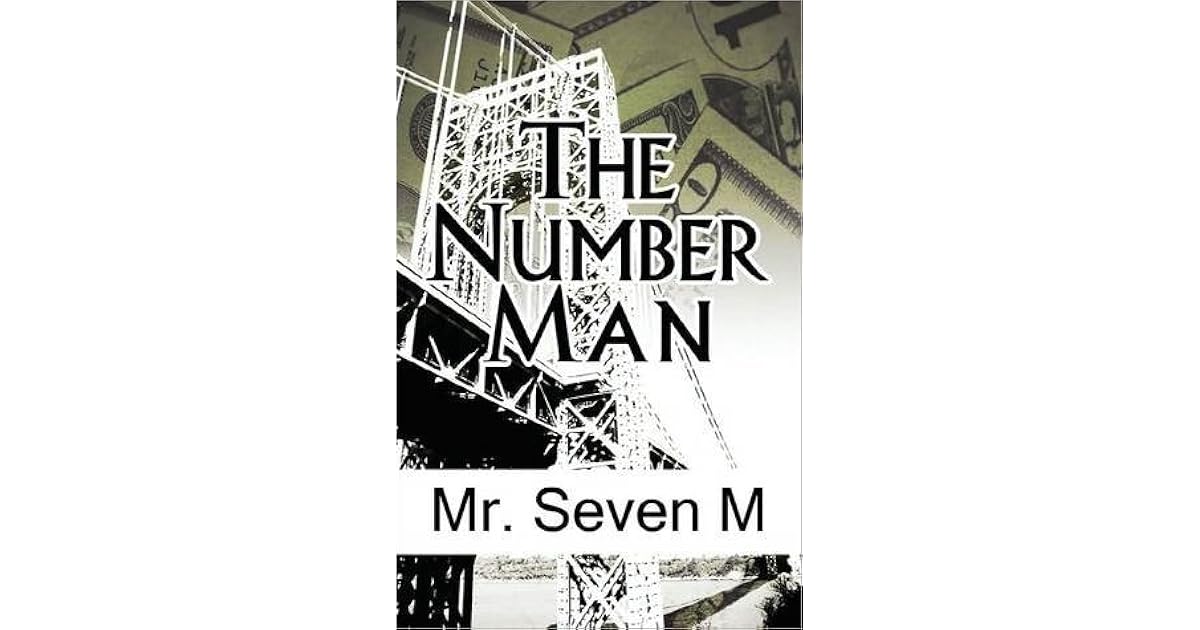The Number Man by Mr. Seven M.