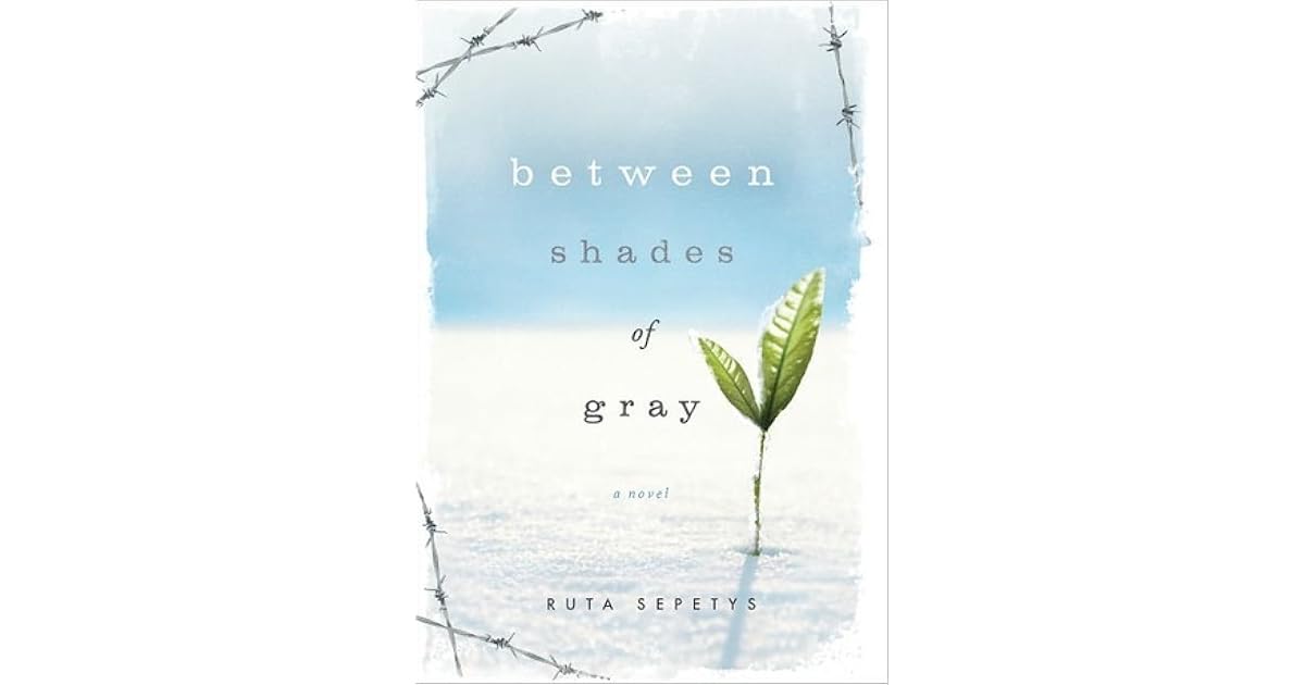 Between Shades of Gray by Ruta Sepetys