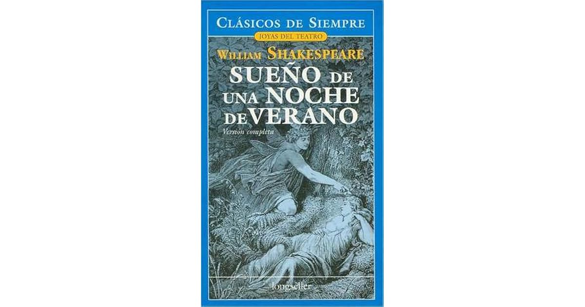 Sueño de una noche de verano by William Shakespeare