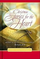 Christmas Stories for the Heart by Alice Gray