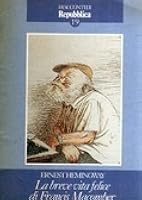 The Short Happy Life of Francis Macomber by Ernest Hemingway