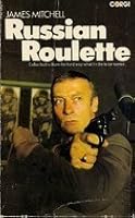 Russian Roulette by James Mitchell