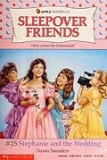 Sleepover Friends Series by Susan Saunders
