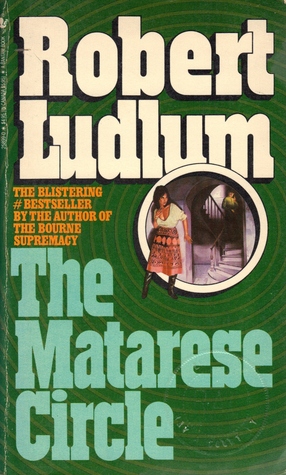 The Matarese Circle by Robert Ludlum