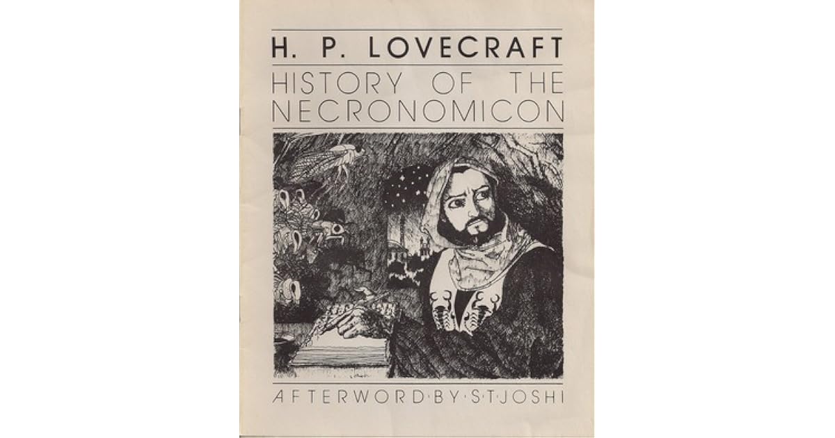 History of the Necronomicon by H.P. Lovecraft