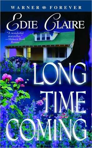 Long Time Coming by Edie Claire