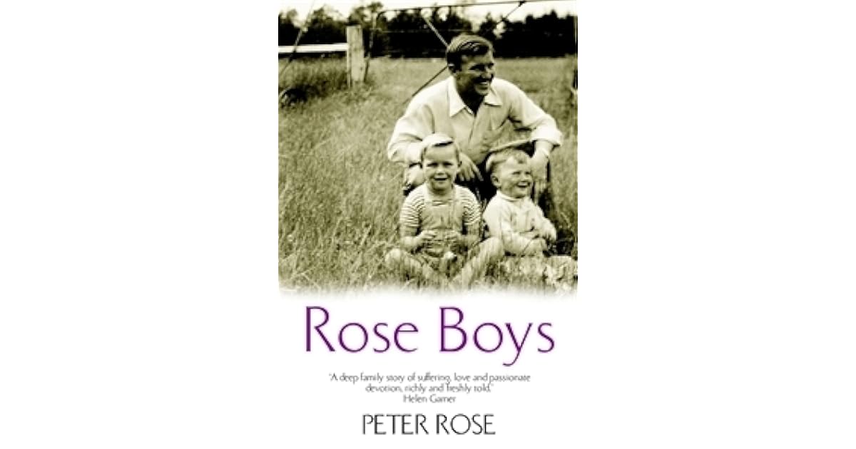 Rose Boys by Peter Rose