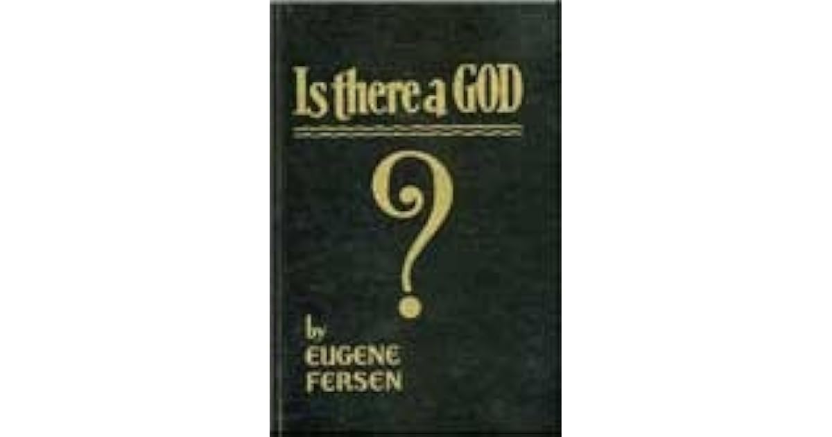 Is There a God by Eugene Fersen - Science Of Being