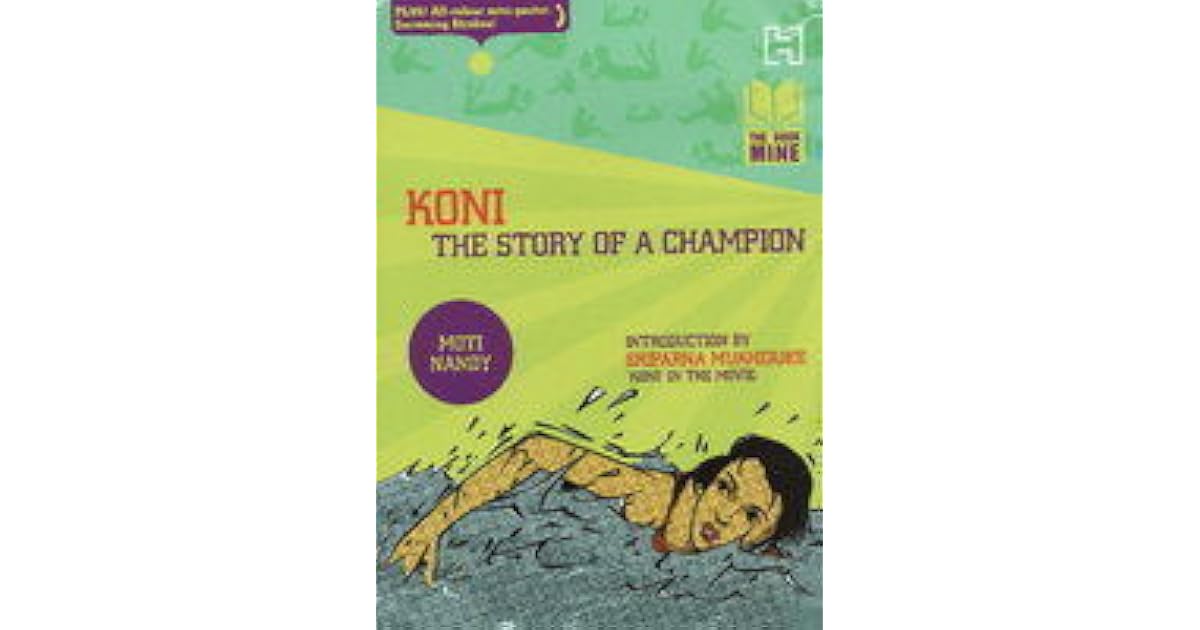Koni: The Story of a Champion by Moti Nandi