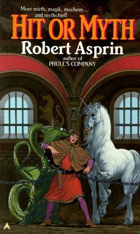 Hit or Myth (Myth Adventures #4) by Robert Lynn Asprin