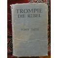 Trompie Series by Topsy Smith