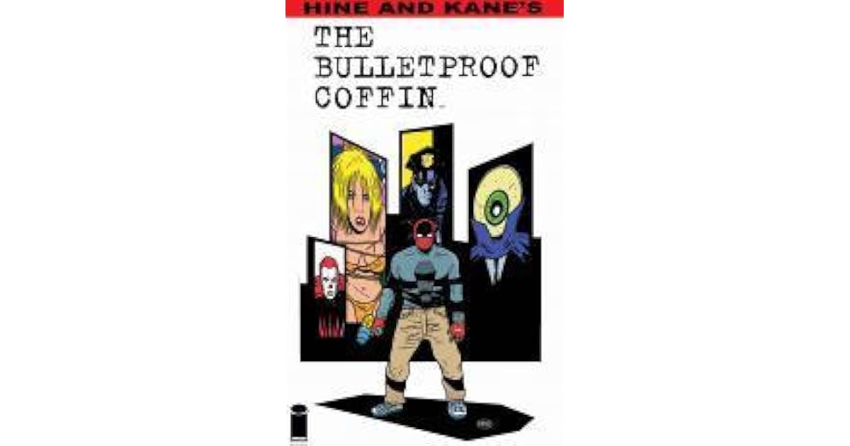 The Bulletproof Coffin (The Bulletproof Coffin, #1) by David Hine