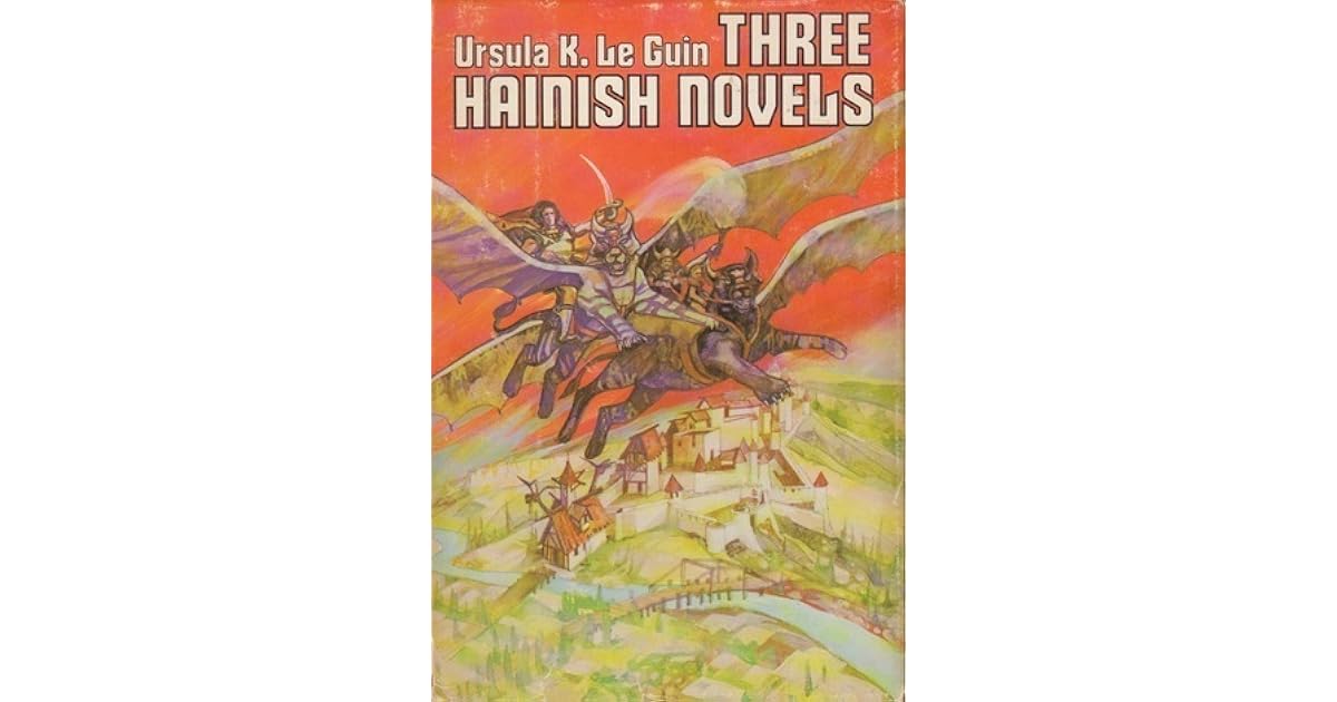 Three Hainish Novels (Hainish Cycle, #1-3) by Ursula K. Le Guin