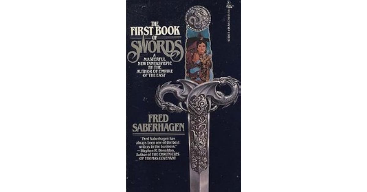 The First Book of Swords (Books of Swords, #1) by Fred Saberhagen