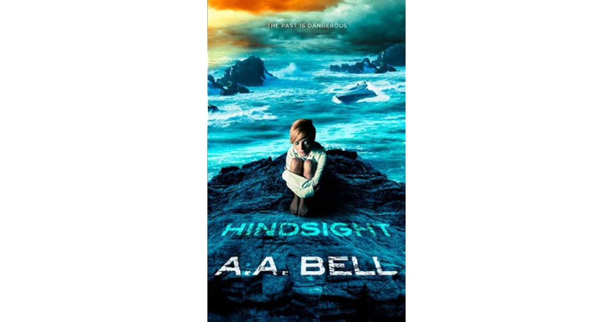 Hindsight (Mira Chambers #2) by A.A. Bell
