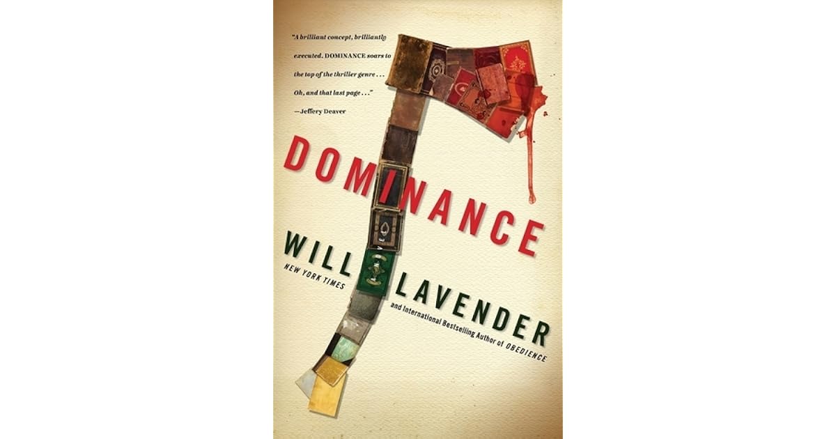 Dominance by Will Lavender