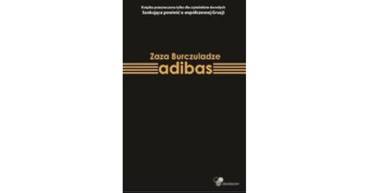 Adibas by Zaza Burchuladze