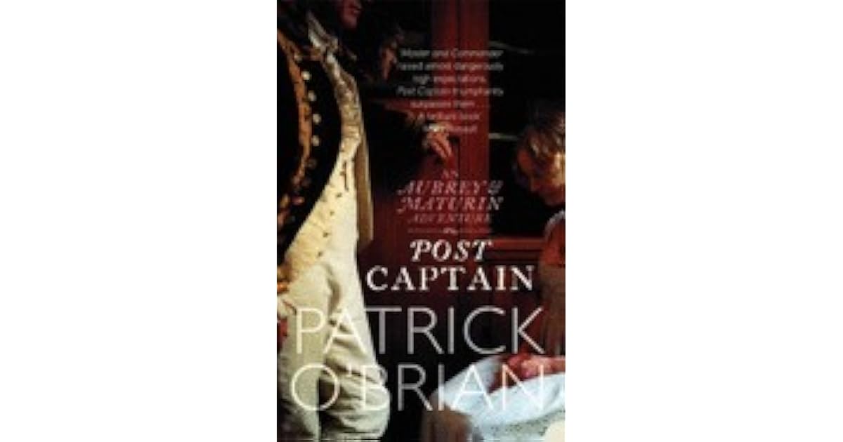 Post Captain by Patrick O'Brian