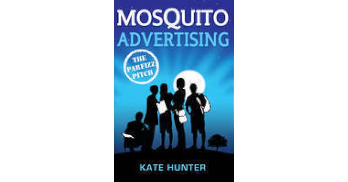 The Parfizz Pitch (Mosquito Advertising, #1) by Kate Hunter