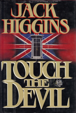 Touch the Devil (Liam Devlin, #2) by Jack Higgins