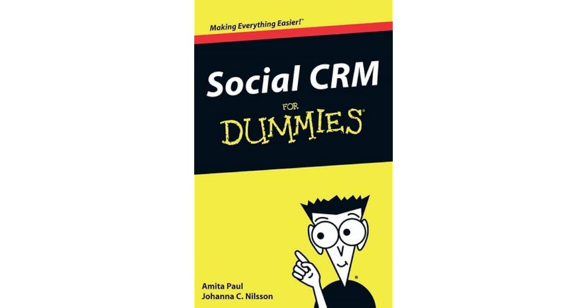 Social CRM For Dummies by Amita Paul
