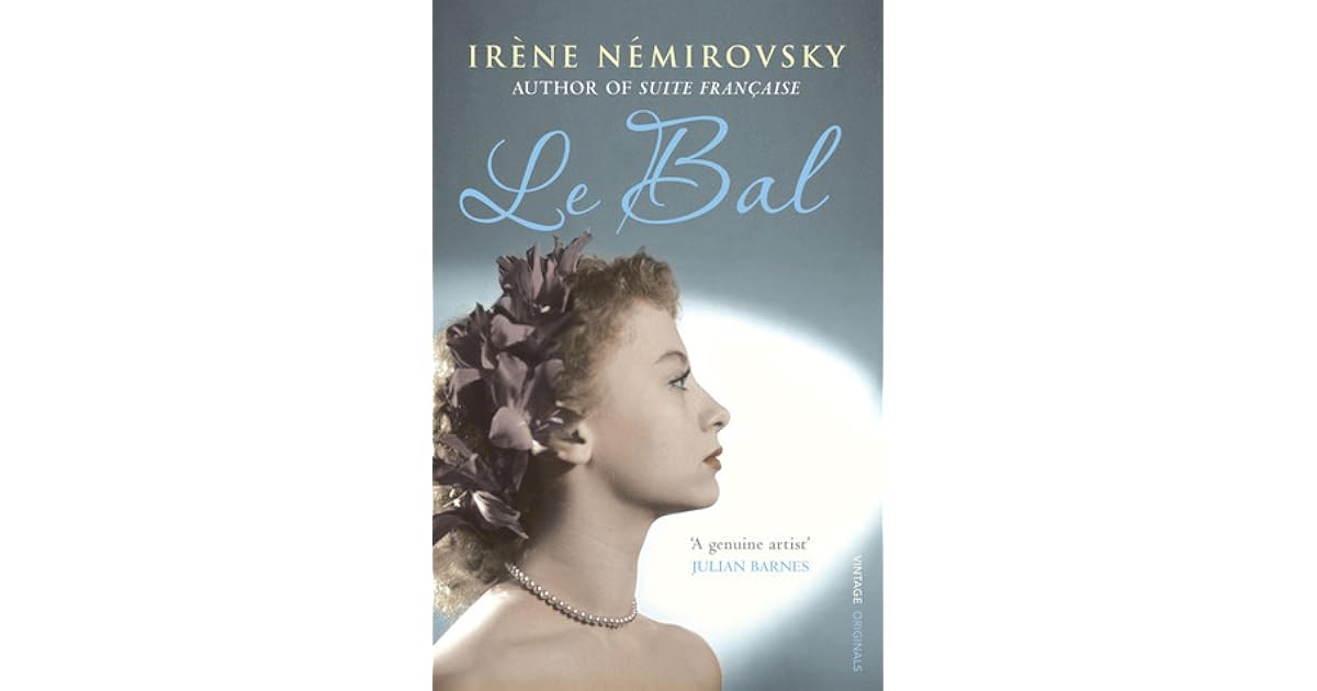 Le Bal by Irène Némirovsky