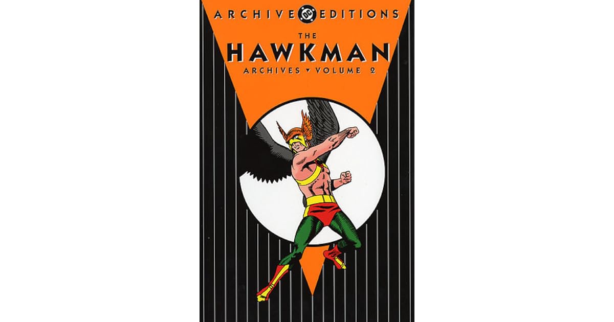 The Hawkman Archives, Vol. 2 by Gardner Fox