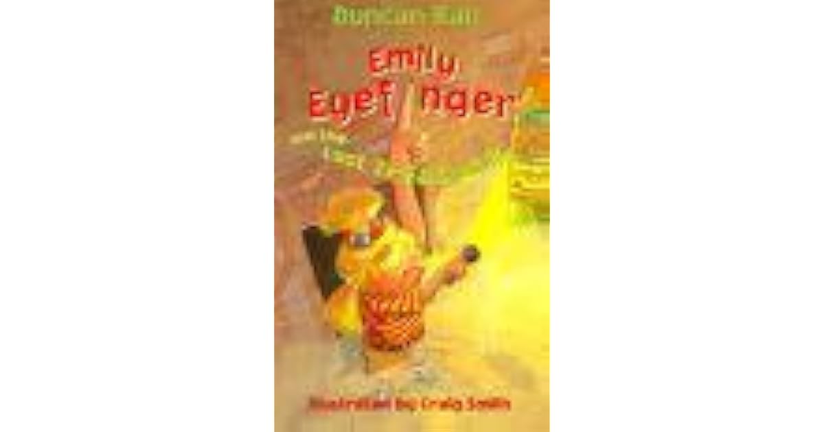 Emily Eyefinger and the Lost Treasure by Duncan Ball