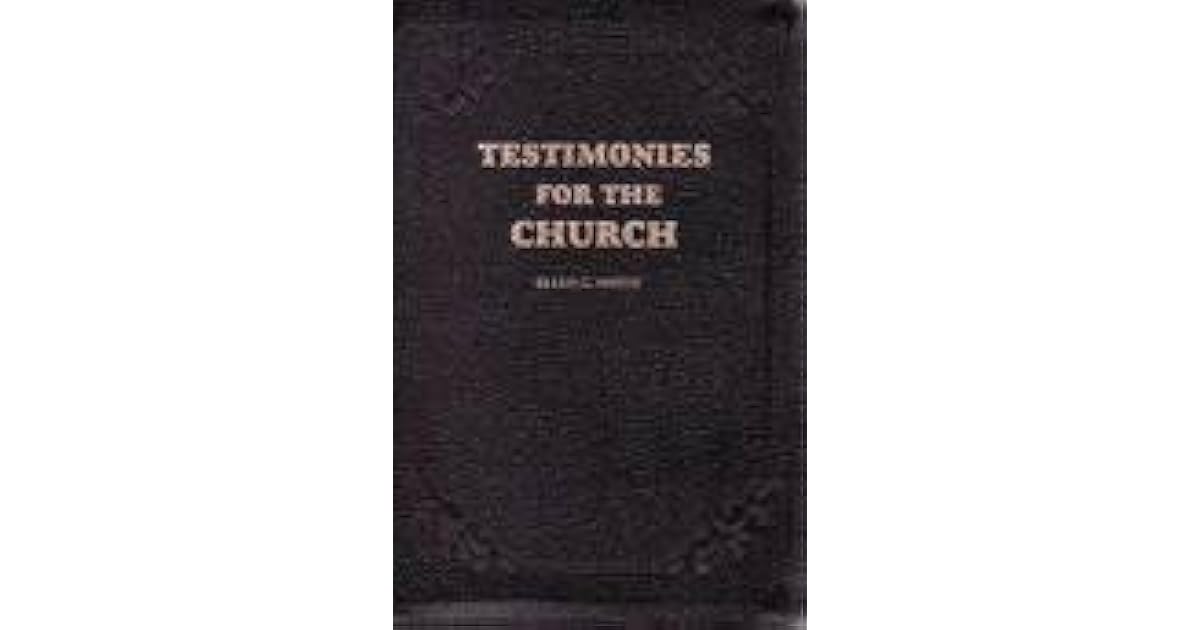 Testimonies for the Church, Vol. 4 by Ellen G. White