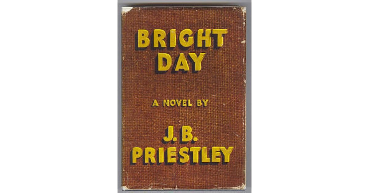 Bright Day by J.B. Priestley