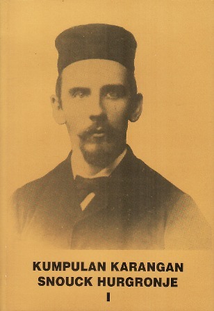 Kumpulan Karangan Snouck Hurgronje by Christiaan Snouck Hurgronje