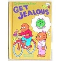 The Berenstain Bears and the Green-Eyed Monster by Stan Berenstain