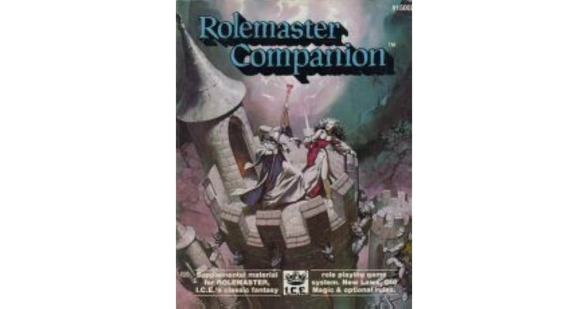 Rolemaster Companion (Rolemaster 2nd Edition) by Mark Colburn