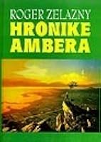 The Chronicles of Amber by Roger Zelazny