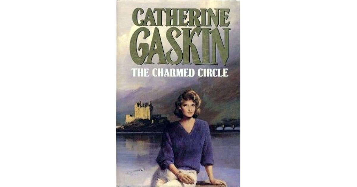 The Charmed Circle by Catherine Gaskin