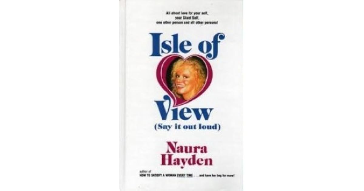 Isle of View by Naura Hayden